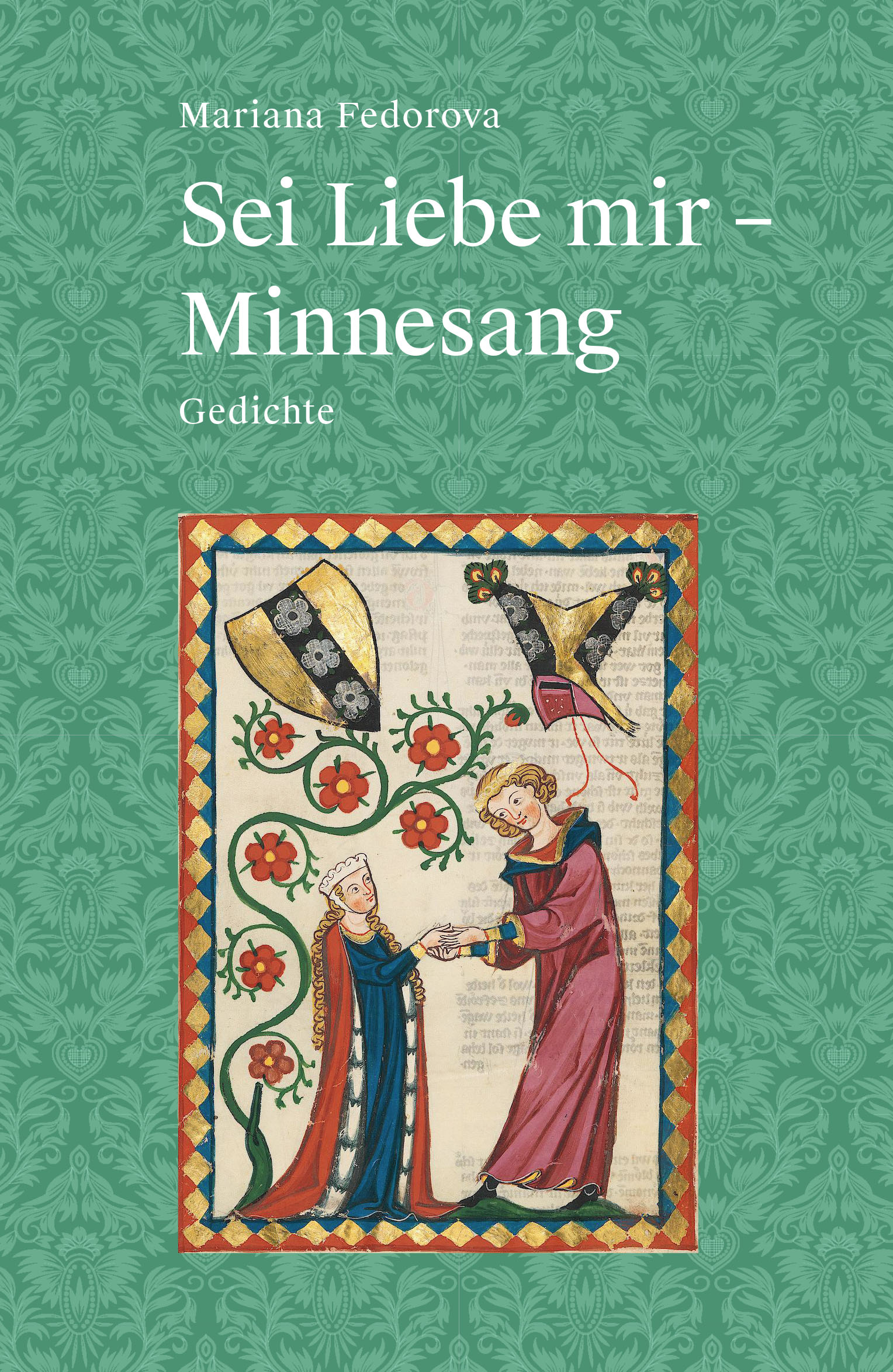 Sei Liebe mir Minnesang - Edition Königstuhl
